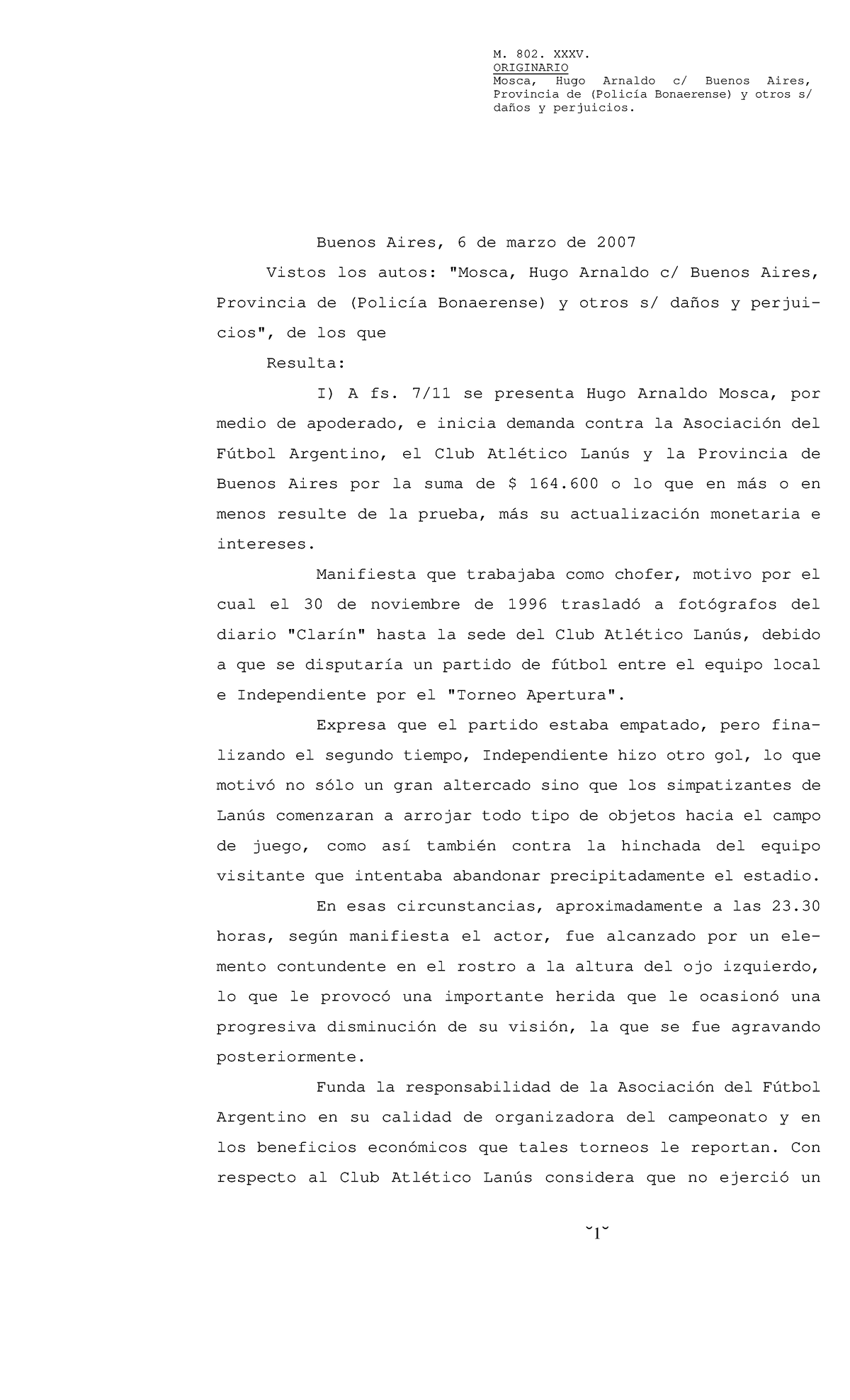 07000250 - asdadsa - M. 802. XXXV Mosca, Hugo Arnaldo c/ Buenos Aires ...