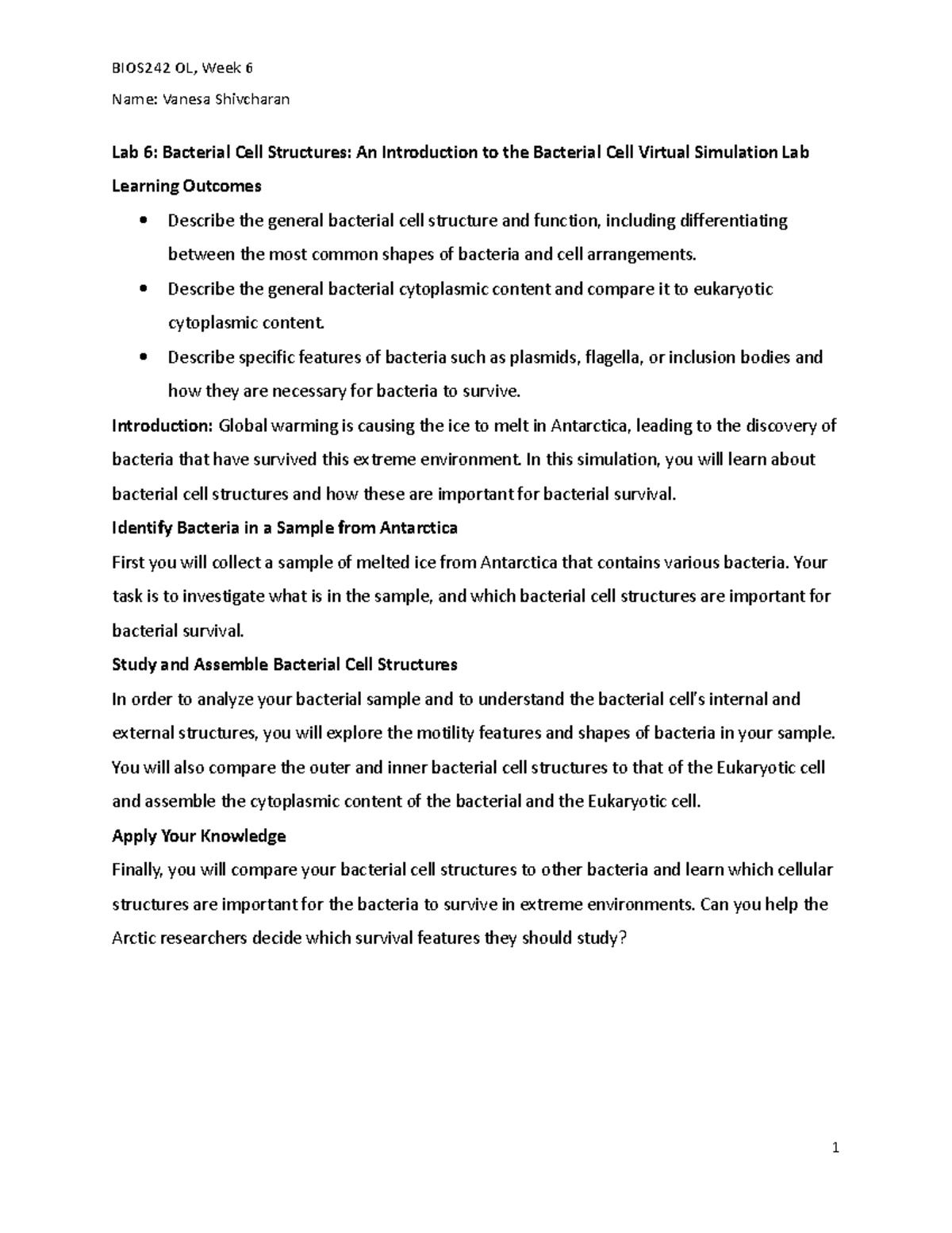 Week 6 lab OL Bacterial Structures - BIOS242 OL, Week 6 Name: Vanesa ...