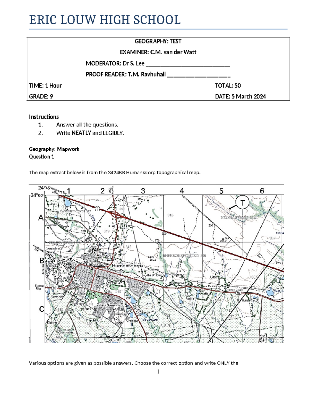 Test 1 - Term 1 Test - ERIC LOUW HIGH SCHOOL GEOGRAPHY: TEST EXAMINER ...
