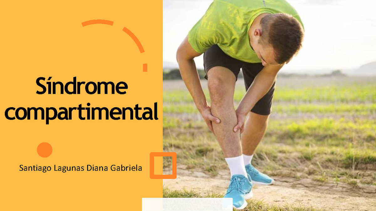 Sindrome-compartimental - Síndrome compartimental Santiago Lagunas ...