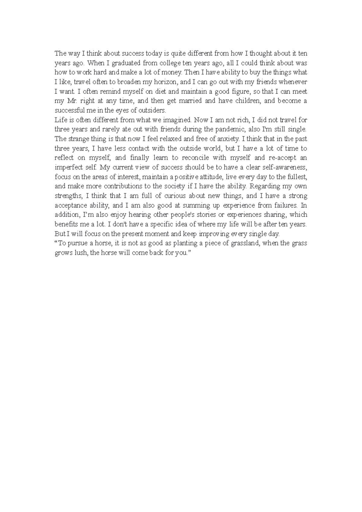 Self-reflection - Assignment 1 - The way I think about success today is ...