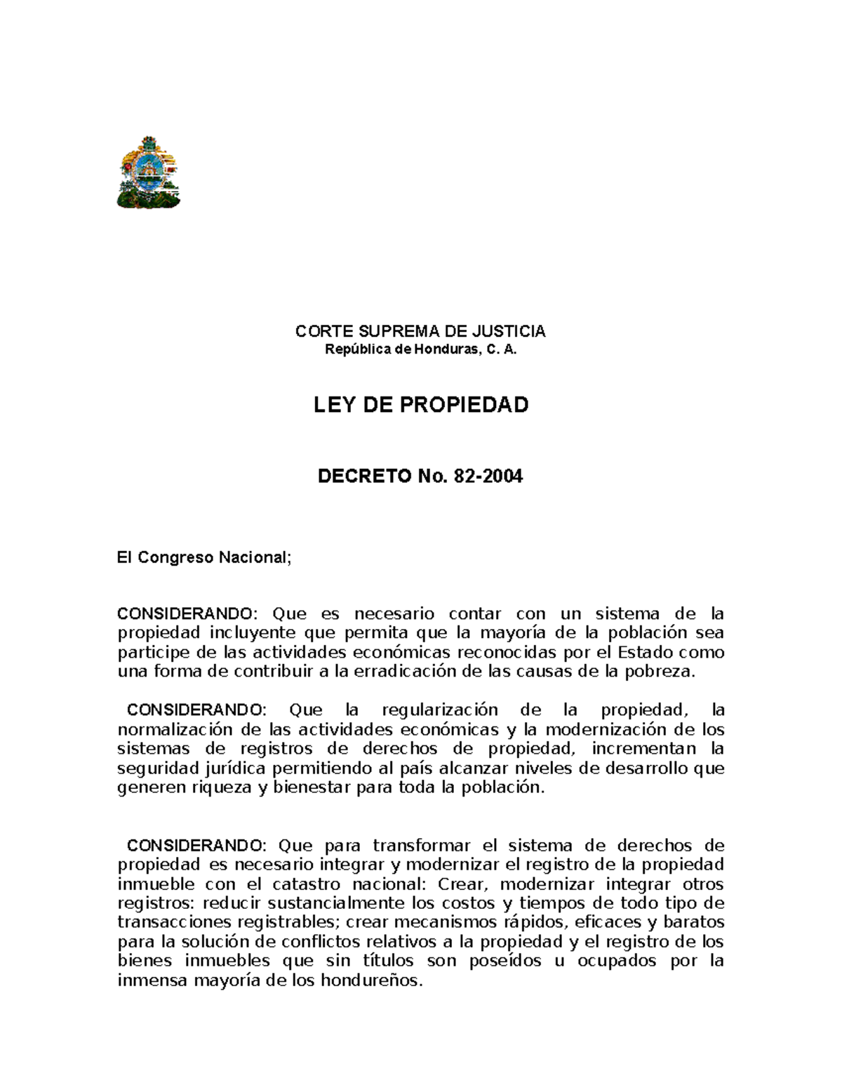 LEY DE Propiedad - Resumen Derecho Notarial - CORTE SUPREMA DE JUSTICIA República de Honduras, C ...