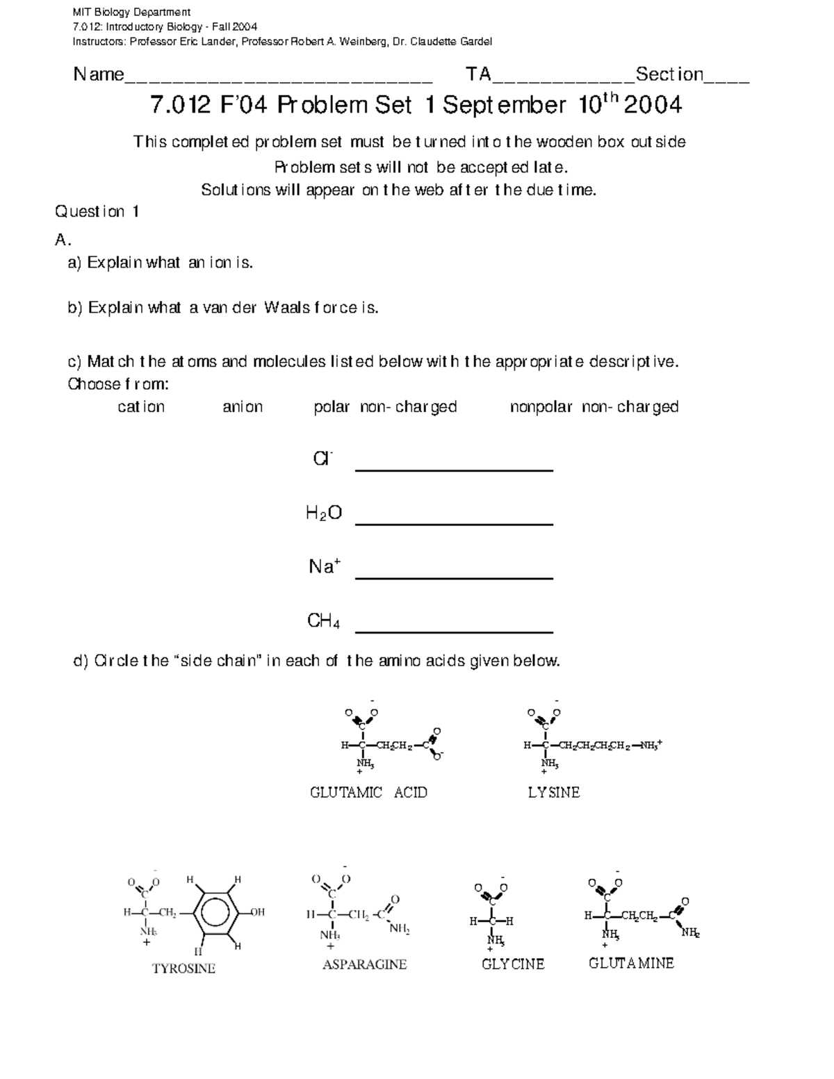 Bio 101 - Bio 1 Assignment 1 - N ame__________________________ TA____________Sect ion____ 7 F’04 ...