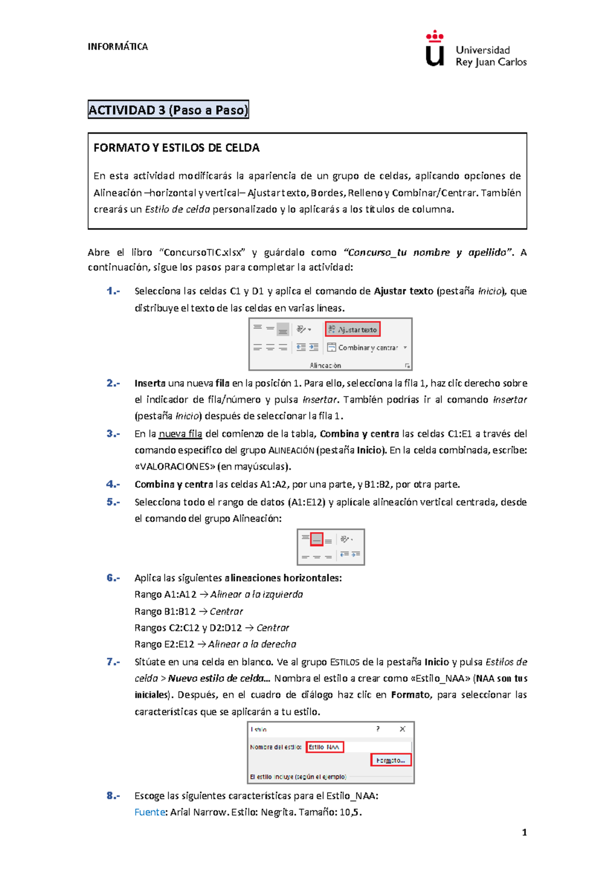 Actividad 3 formato de celda y estilos - INFORMÁTICA 1 ACTIVIDAD 3 ...