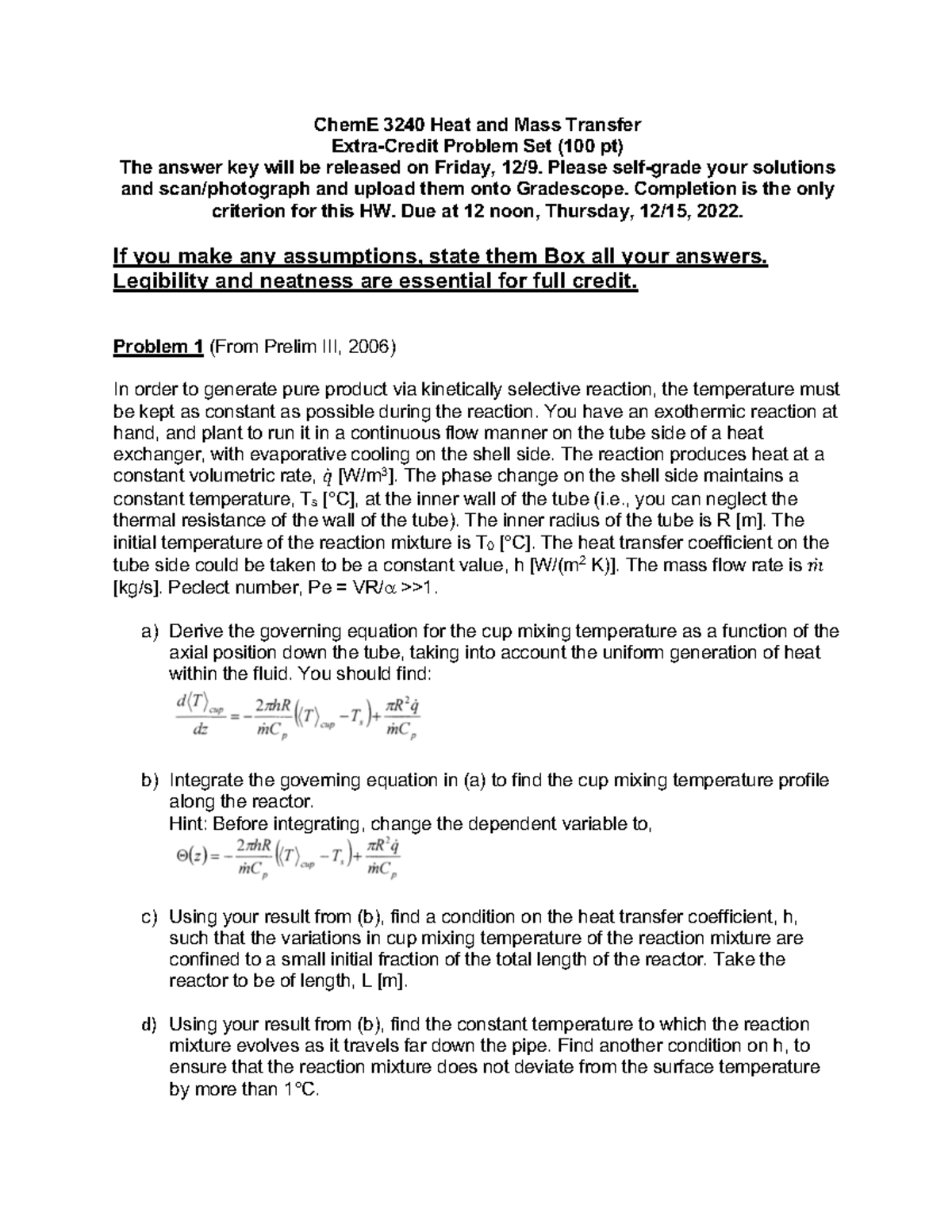 3240 HW-11-1 - CHEME 3240 Weekly problem sets that are designed to ...