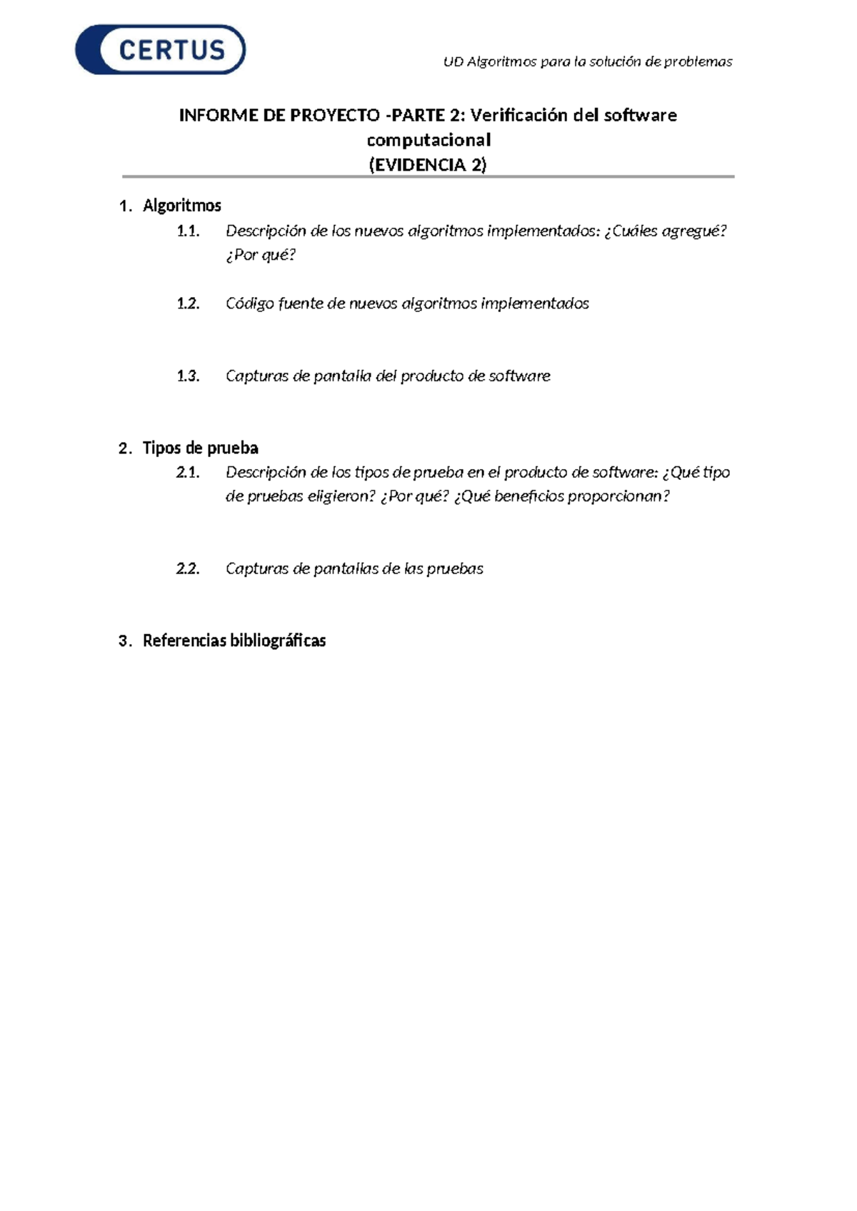 Formato Informe Evidencia 2 -Evaluación AA2 - UD Algoritmos para la ...