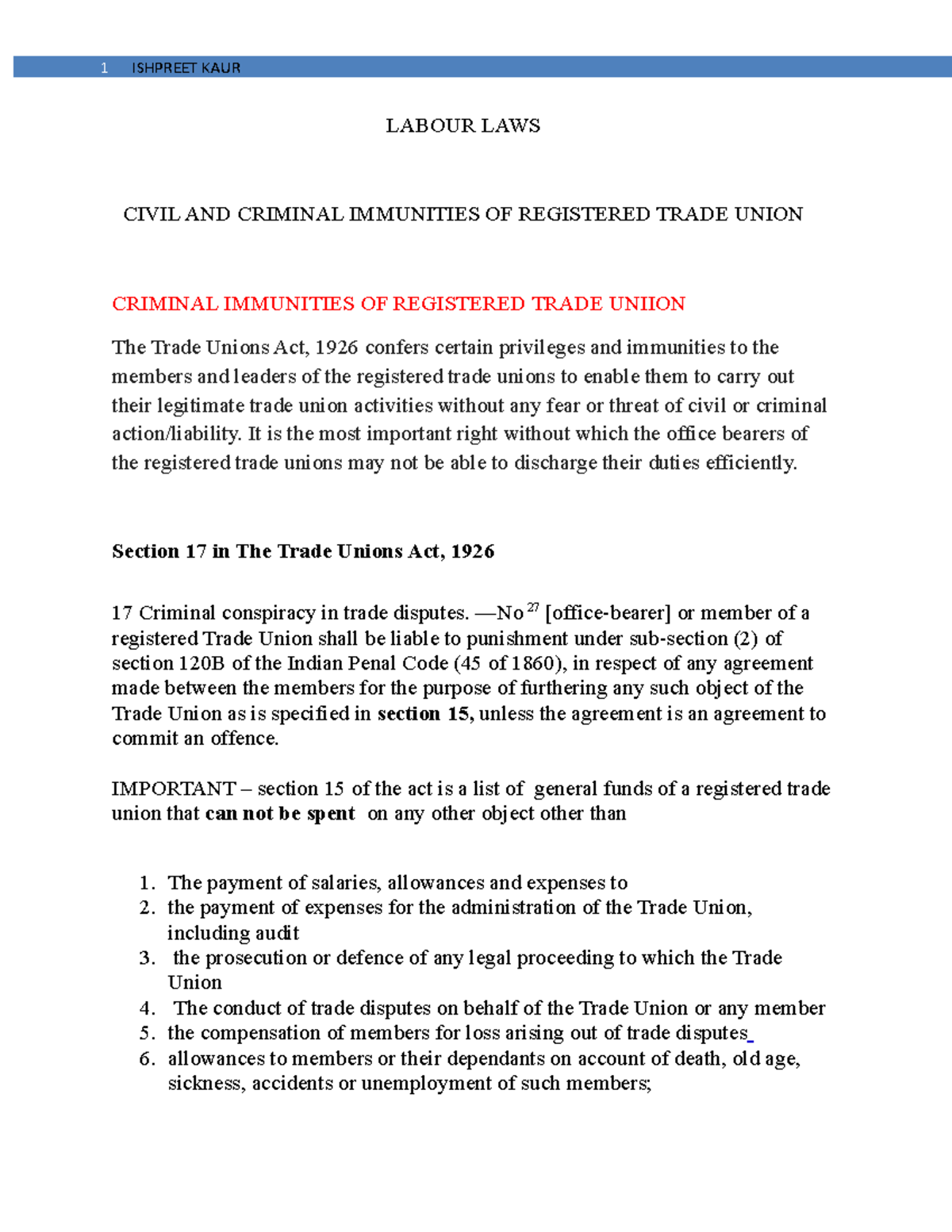 Civil AND Criminal Immunities OF A Registered Trade Union - LABOUR LAWS ...