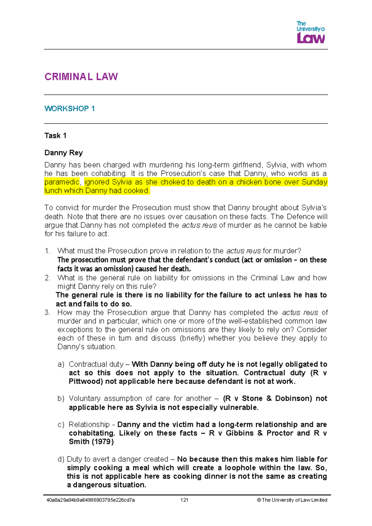 Workshop 1 Task 1 - CRIMINAL LAW WORKSHOP 1 Task 1 Danny Rey Danny has been charged with ...