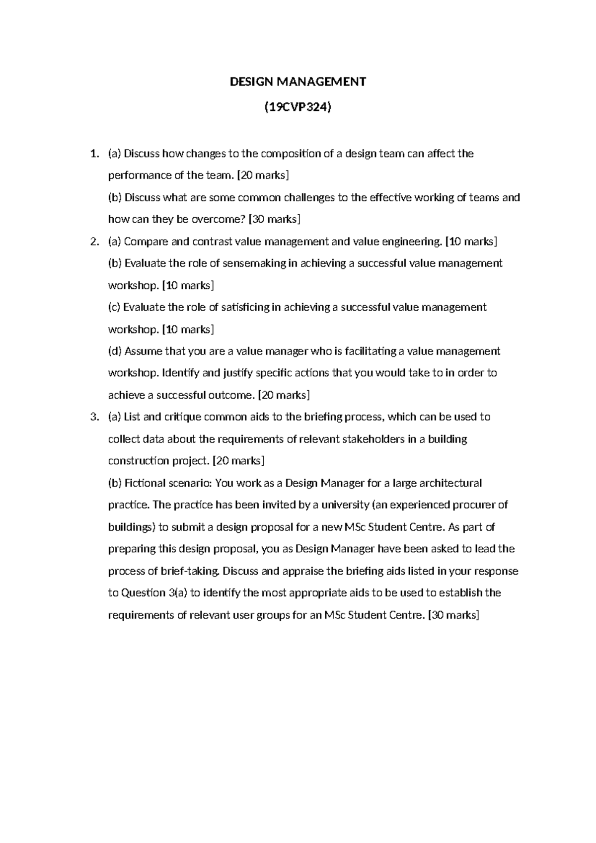 Design Management Exam - DESIGN MANAGEMENT (19CVP324) 1. (a) Discuss ...