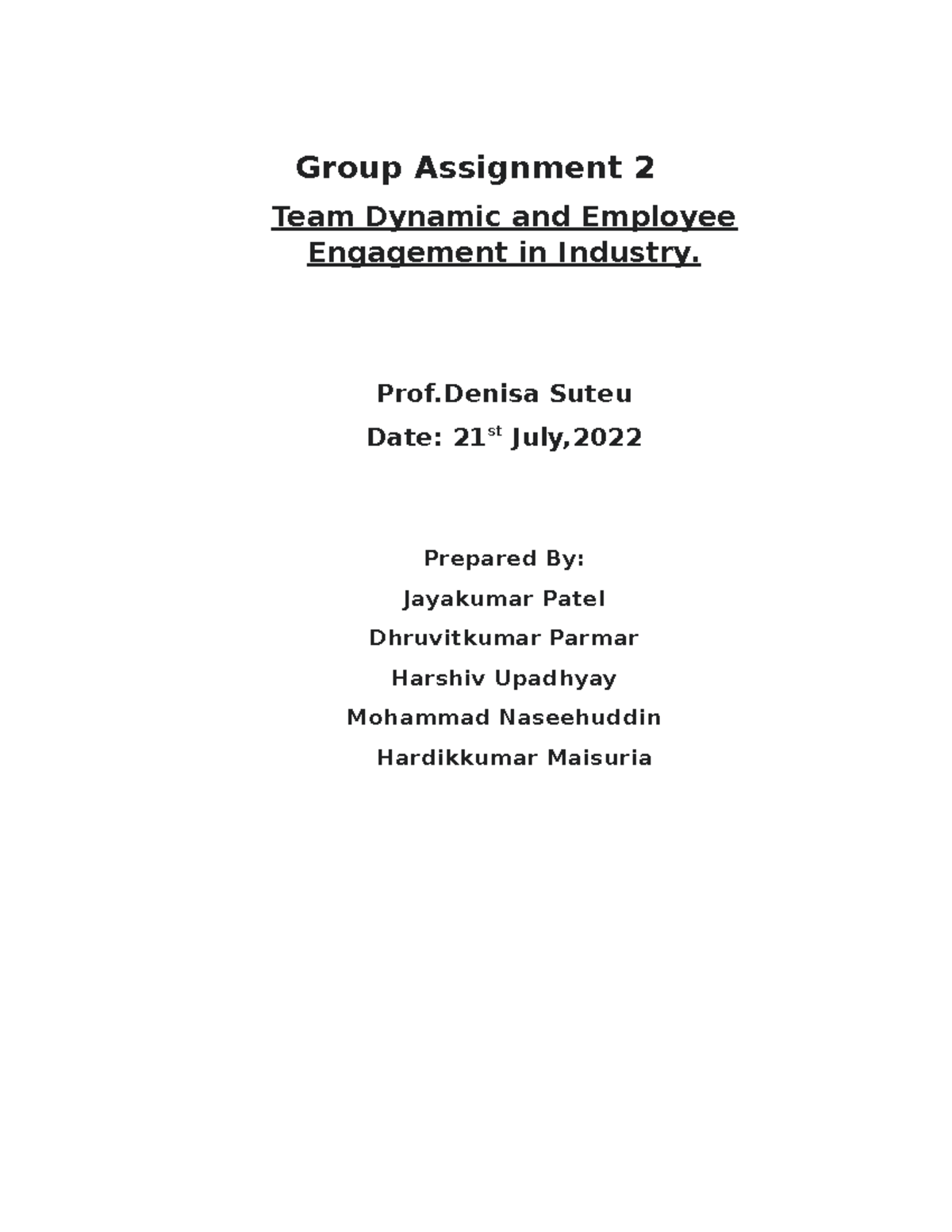 Assignment 2 - Team lecture is over. - Group Assignment 2 Team Dynamic ...