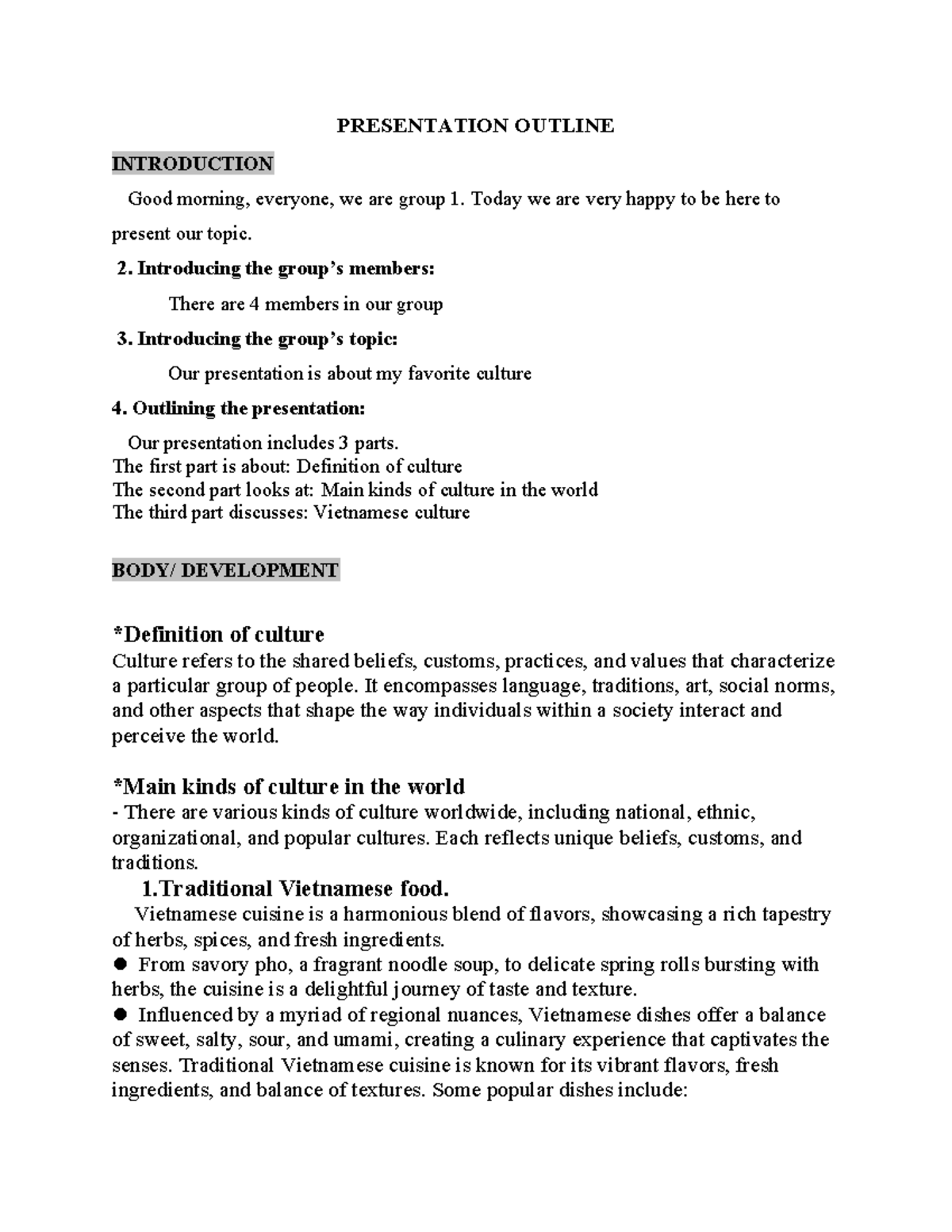 Outline group 2 - PRESENTATION OUTLINE INTRODUCTION Good morning ...