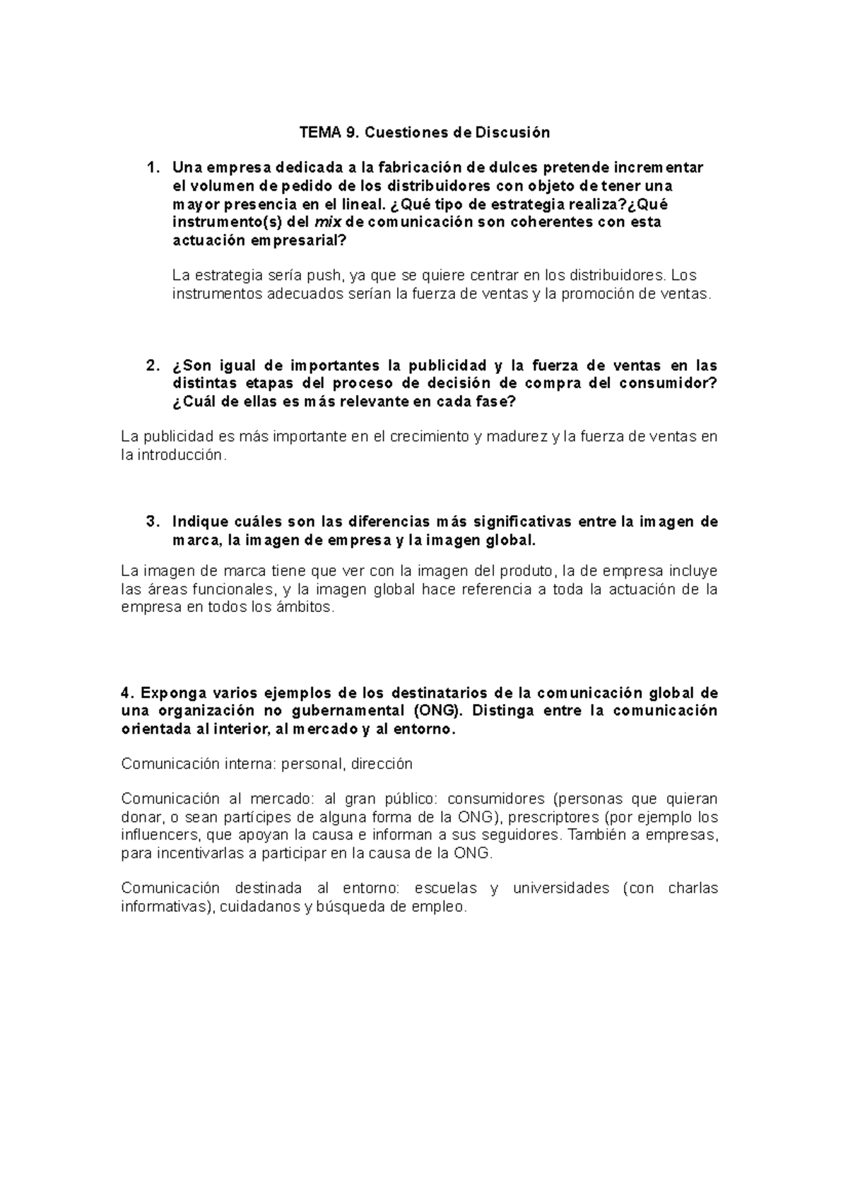 Cuestiones de discusión tema 09 - TEMA 9. Cuestiones de Discusión Una ...