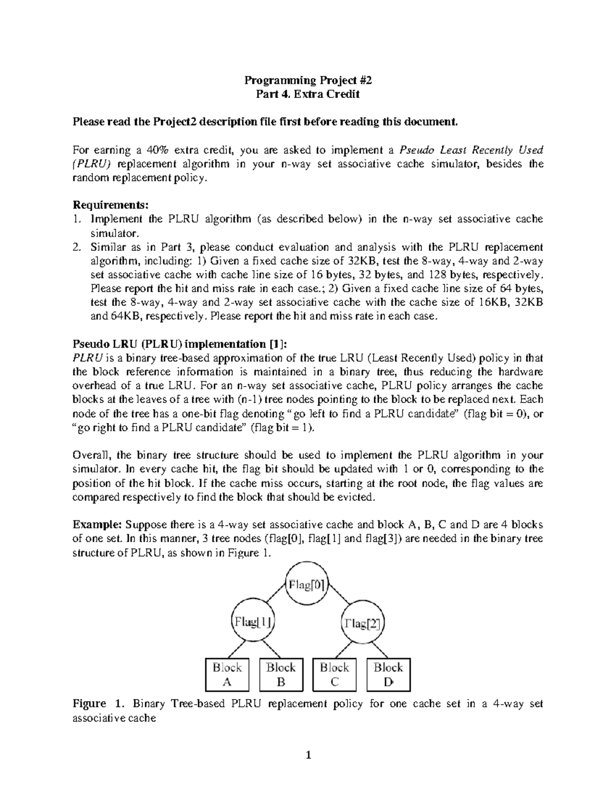 Project 2-Part4Extra Credit - 1 Programming Project # Part 4. Extra Credit Please read the ...