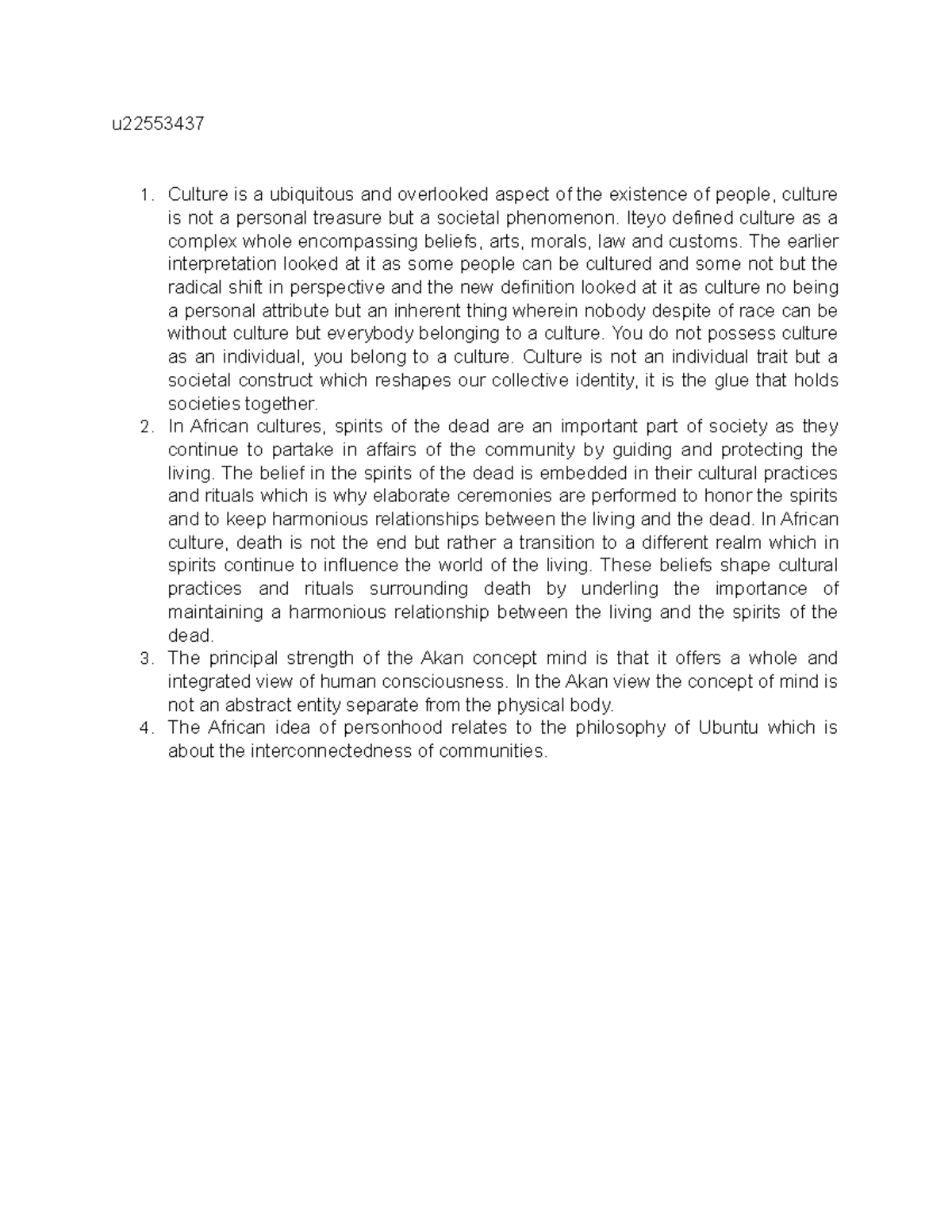 Philosophy weekly mandatory tutorial assignment - u 1. Culture is a ...