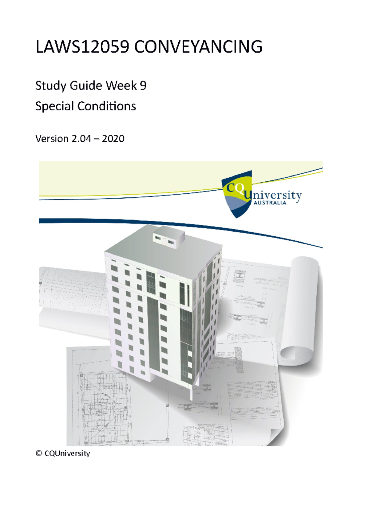 LAWS12059 09 2020 Special Conditions v2 - LAWS12059 CONVEYANCING Study ...
