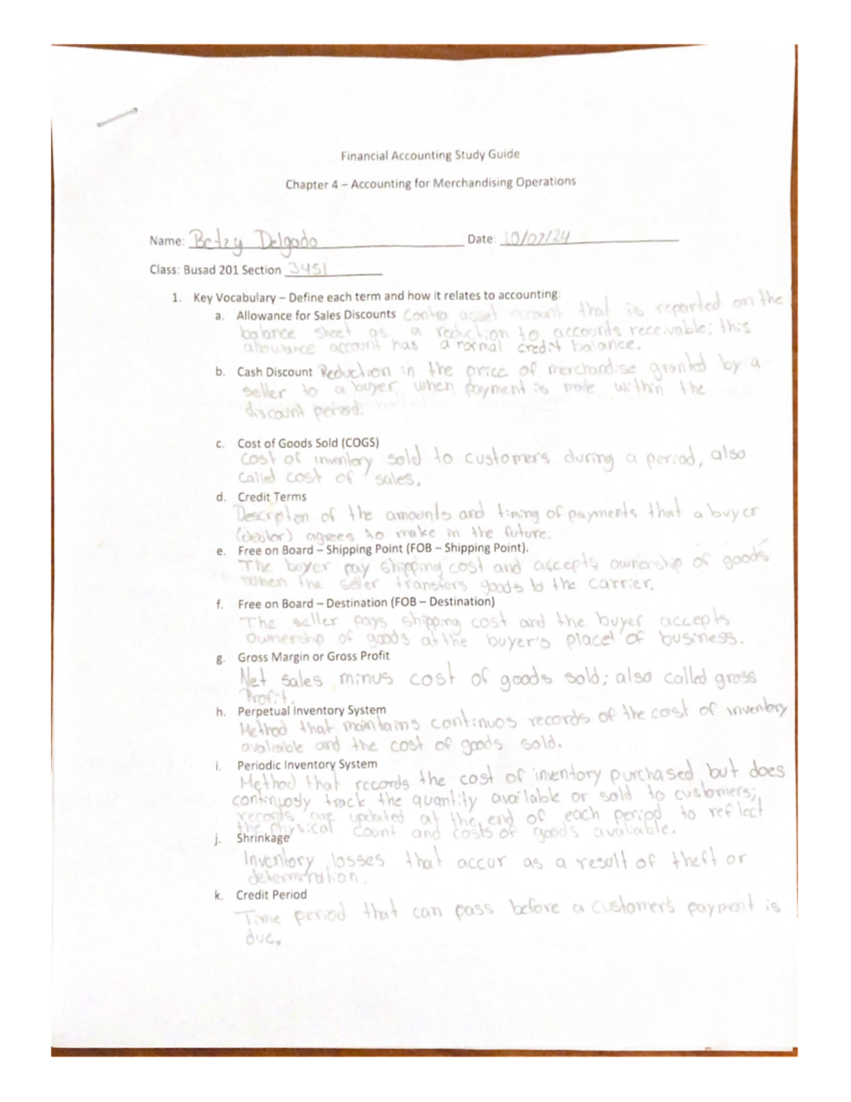Financial Accounting Study Guide 2 - Key Define each term and how it ...