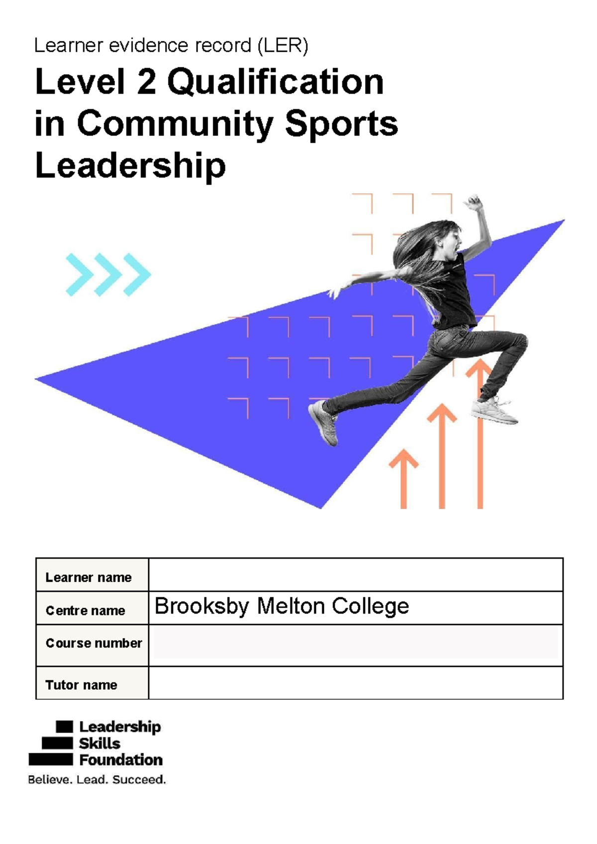 Sports Leaders LER - booklet - Learner evidence record (LER) Level 2 ...