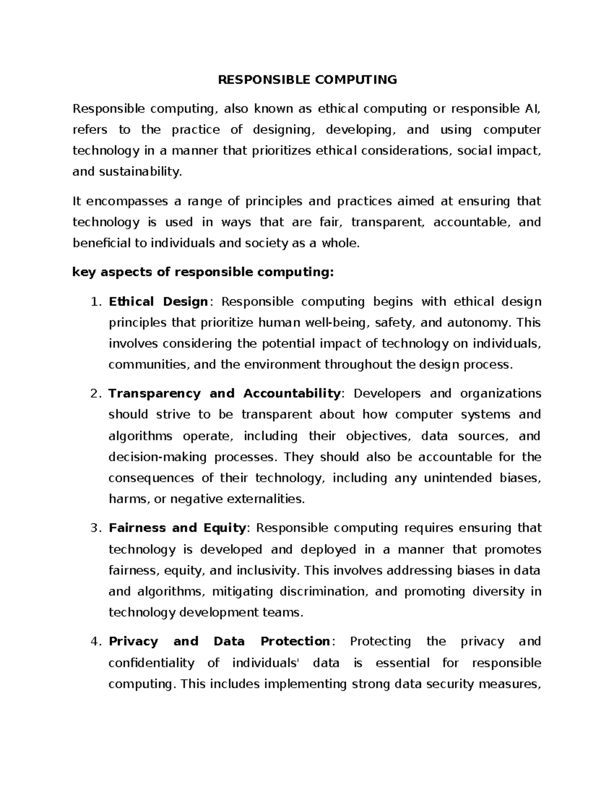 Responsible Computing - RESPONSIBLE COMPUTING Responsible computing, also known as ethical ...