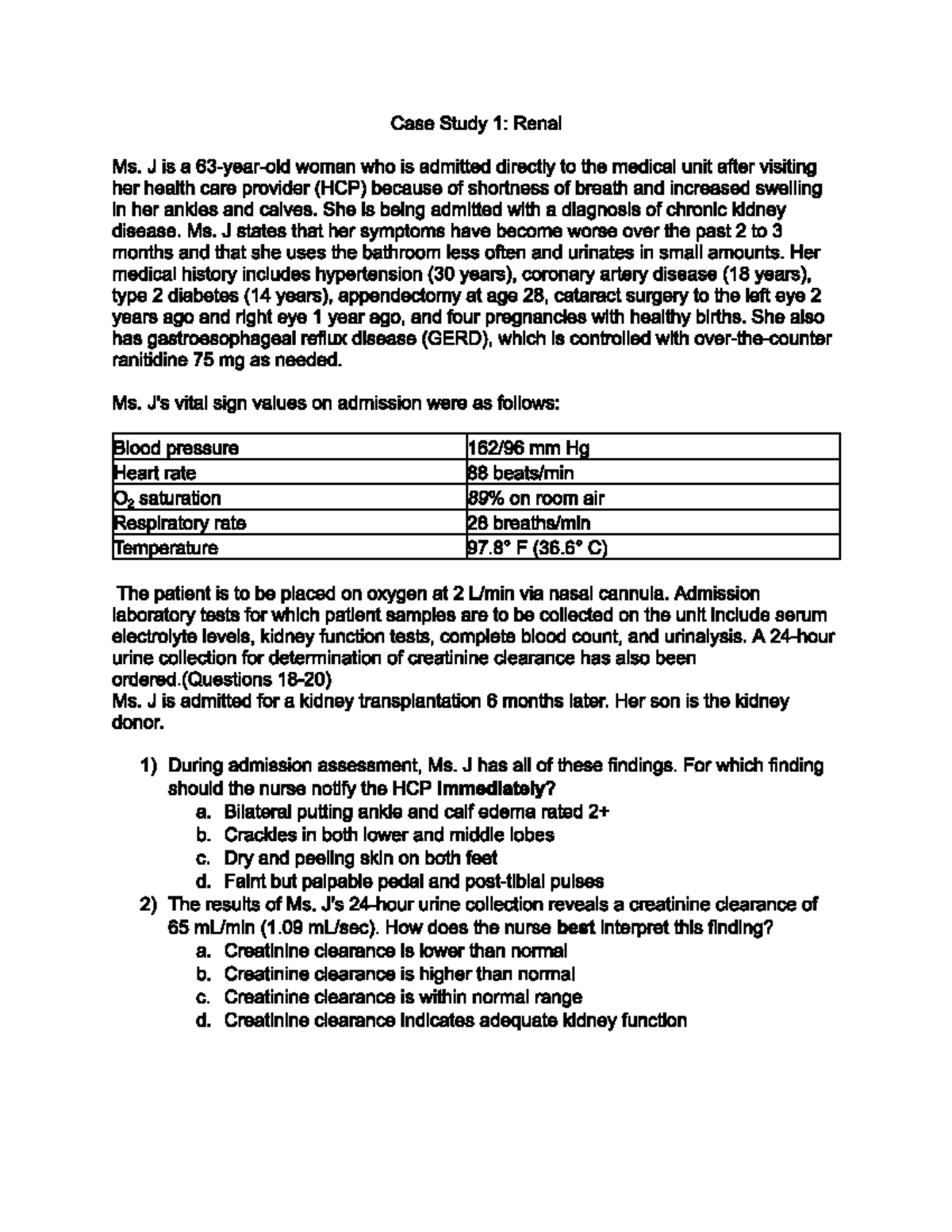 Woodruff Renal Case study - RNSG-1443 - Studocu