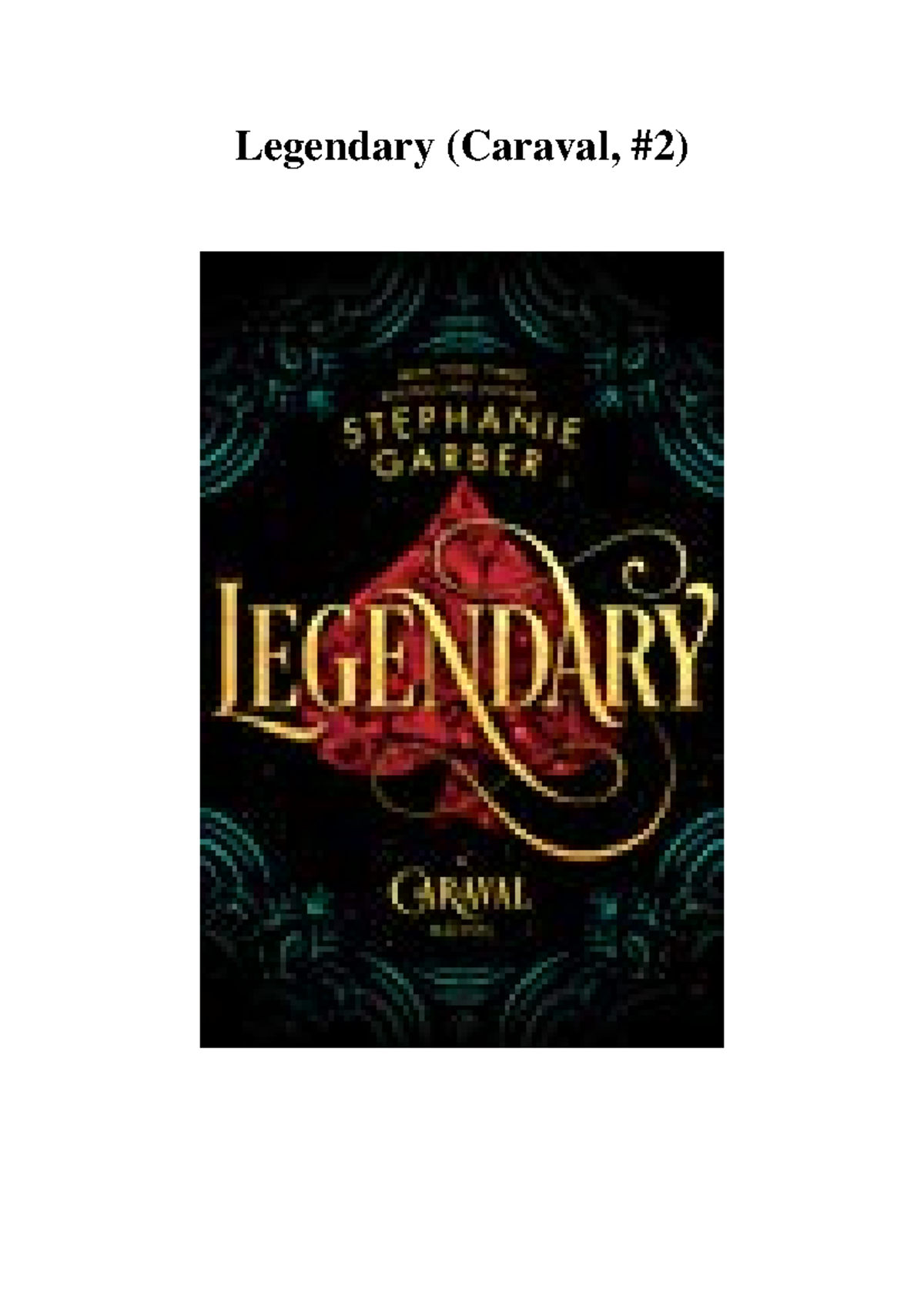 Legendary Caraval 2 - Psychology - Legendary (Caraval, #2) Legendary ...