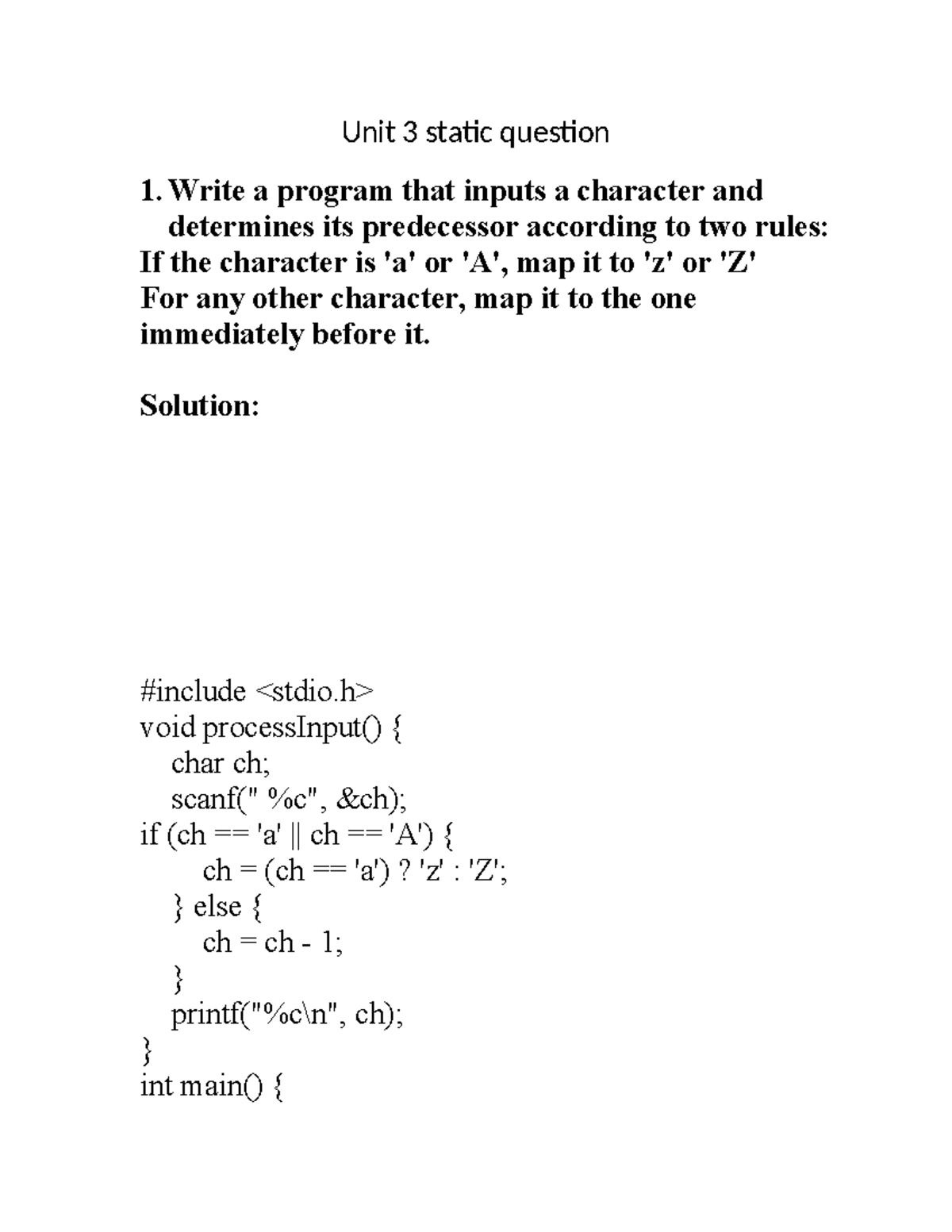 Unit 3 static question - Unit 3 static question Write a program that inputs a character and ...