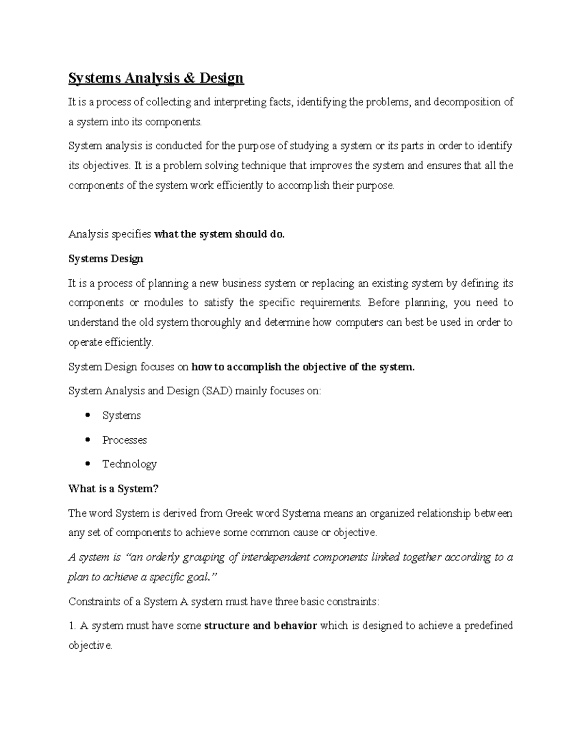 Systems Analysis And Design Systems Analysis And Design It Is A Process