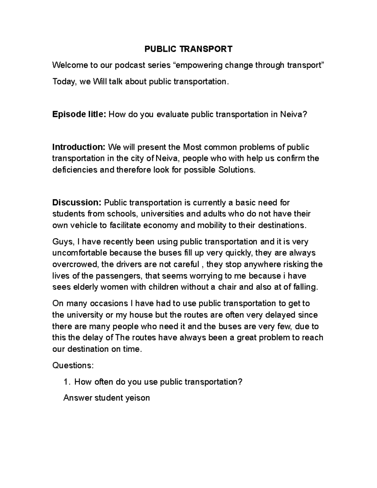 Public Transport - PUBLIC TRANSPORT Welcome to our podcast series ...