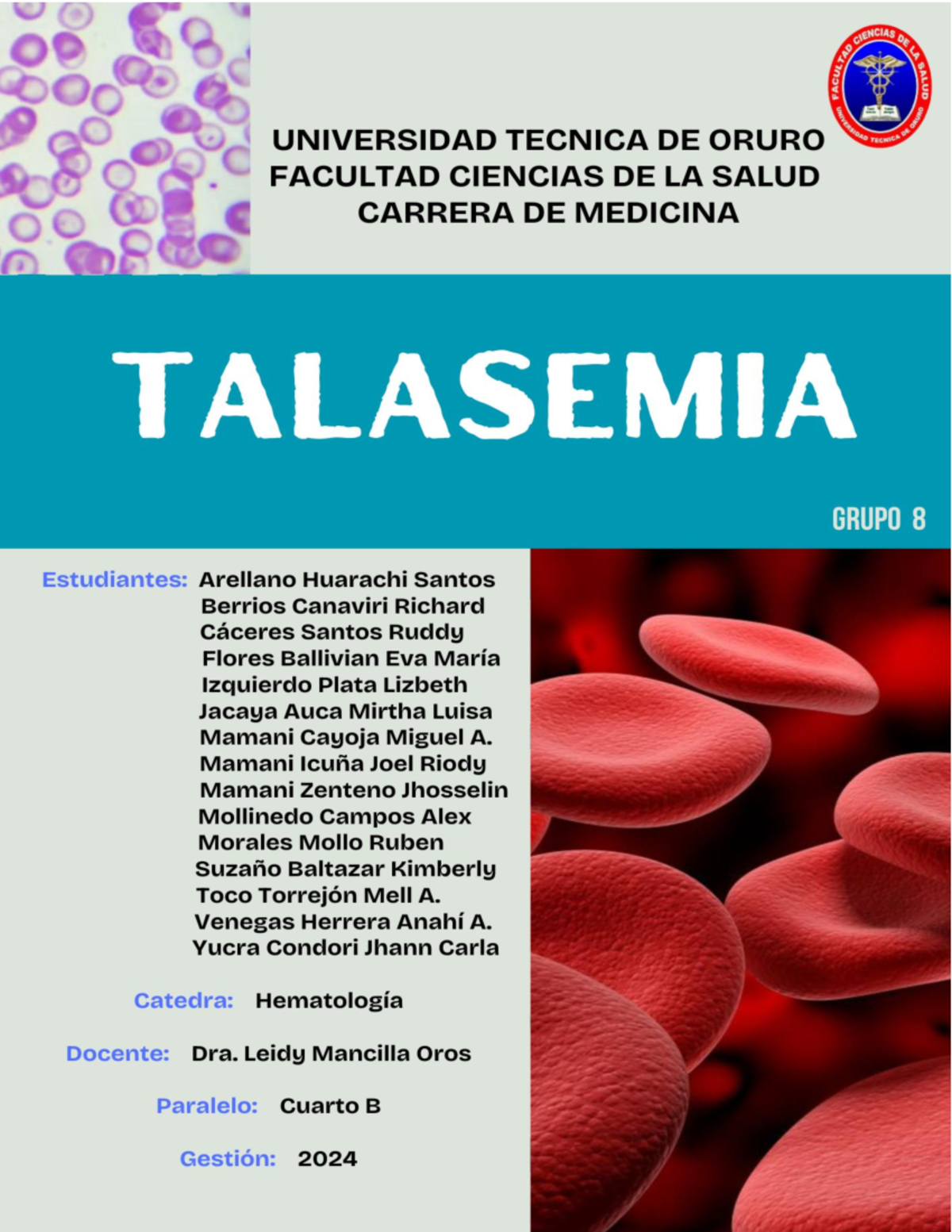 Talasemia Informe - FACULTAD CIENCIAS DE LA SALUD CARRERA DE MEDICINA ...