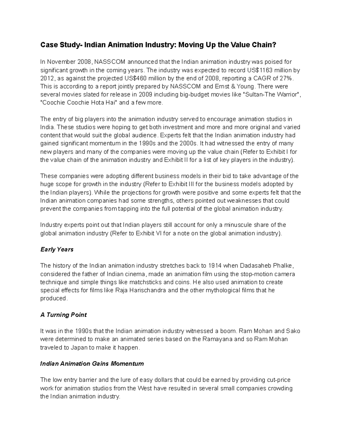 Case Study- Indian Animation Industry- Moving Up the Value Chain - The ...