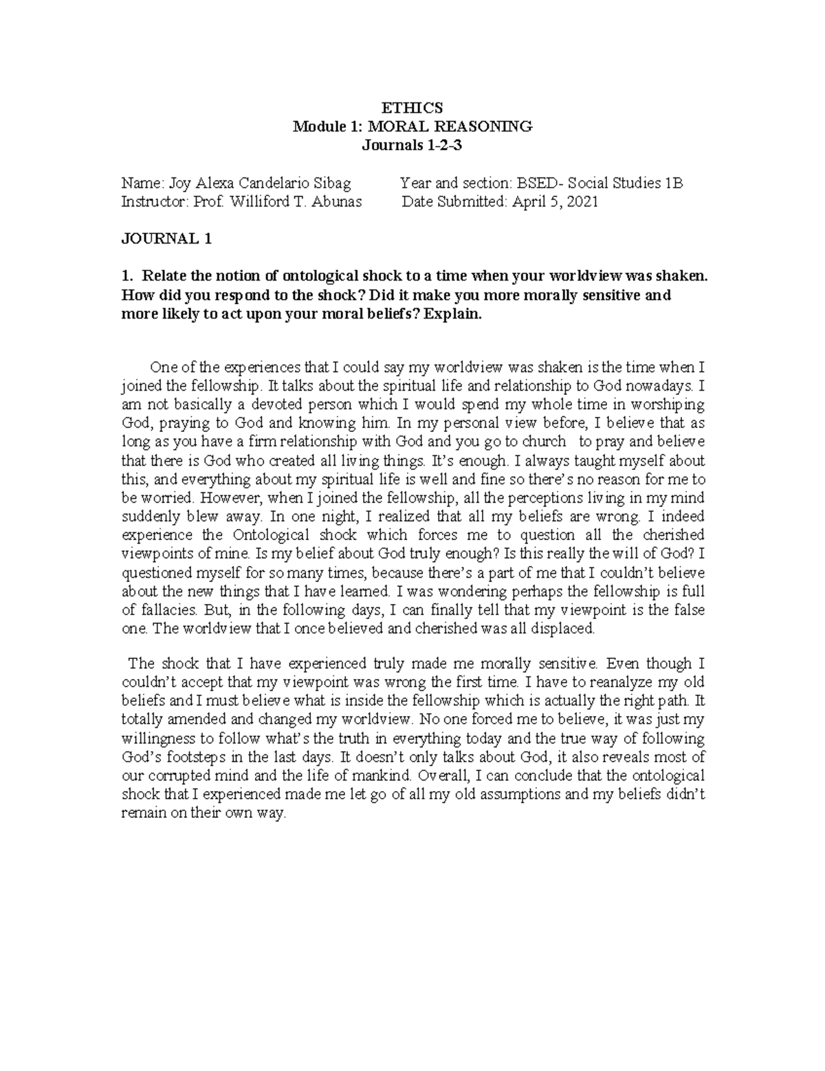 Module 2 - Journals 1-2-3 - ETHICS Module 1: MORAL REASONING Journals 1 ...