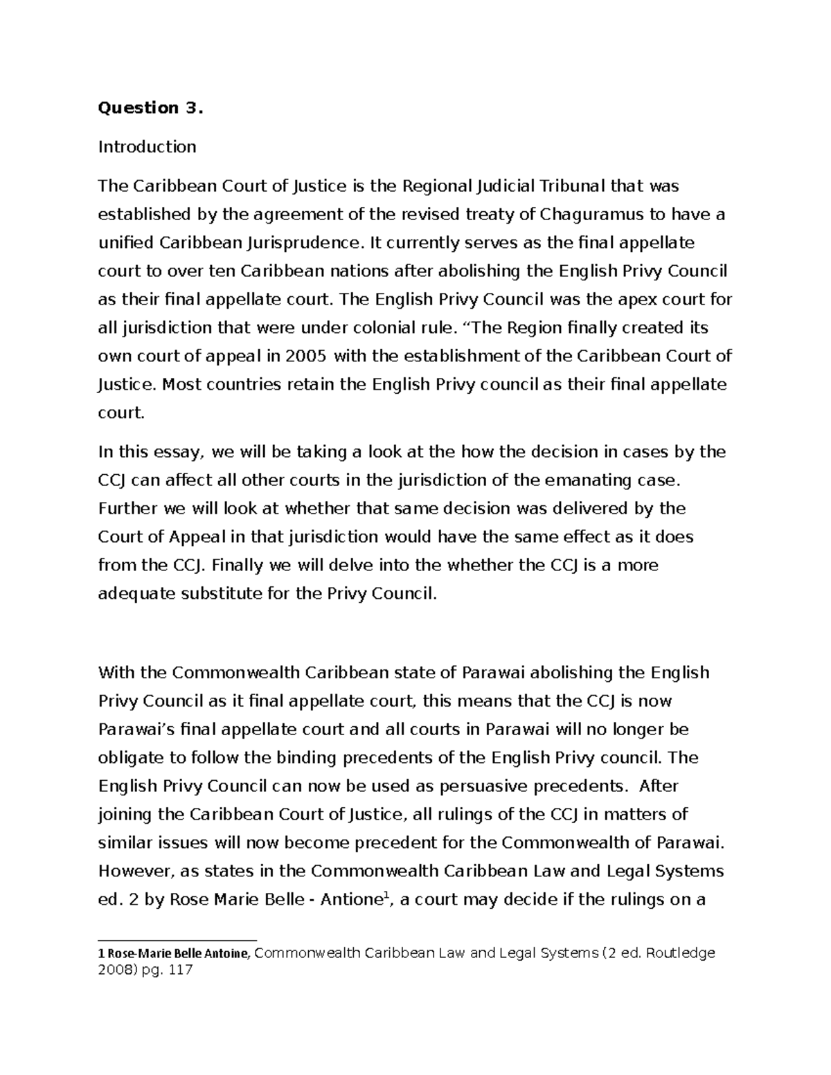 Law and Legal System Problem Question - Question 3. Introduction The ...