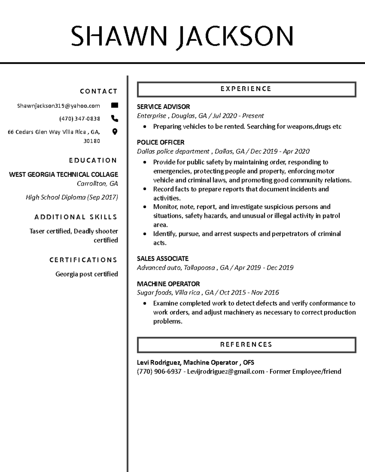 Resume 2 - Work - SHAWN JACKSON Shawnjackson319@yahoo (470) 347- 66 ...