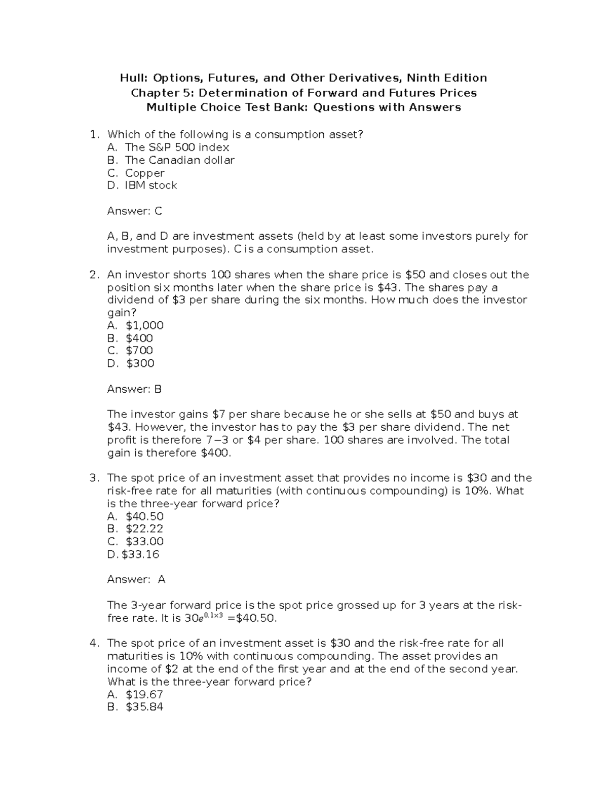 Hull OFOD9e Multiple Choice Questions Only Ch05 Sol - Hull: Options, Futures, and Other ...