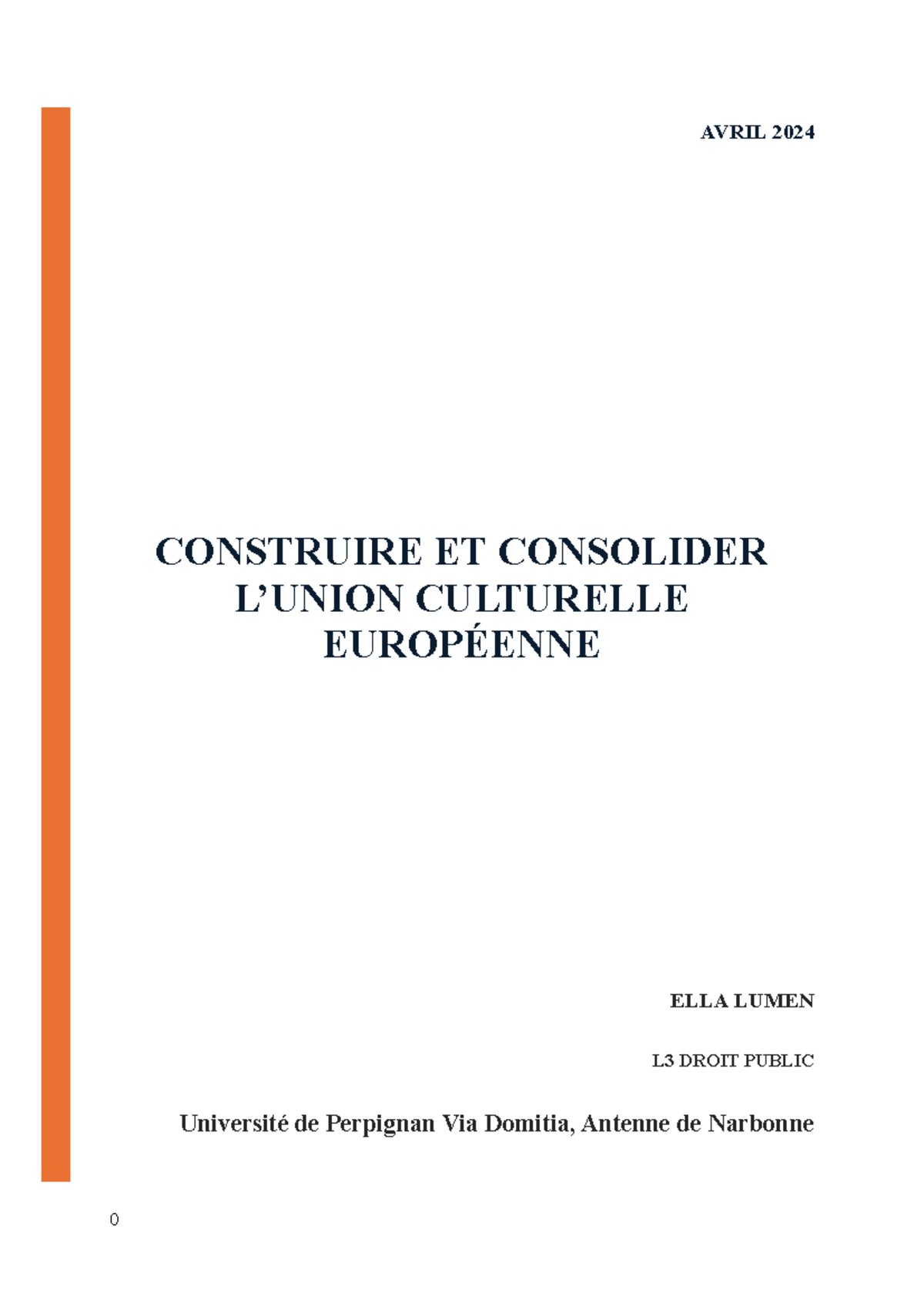 Construire et consolider une union culturelle européenne - CONSTRUIRE ...