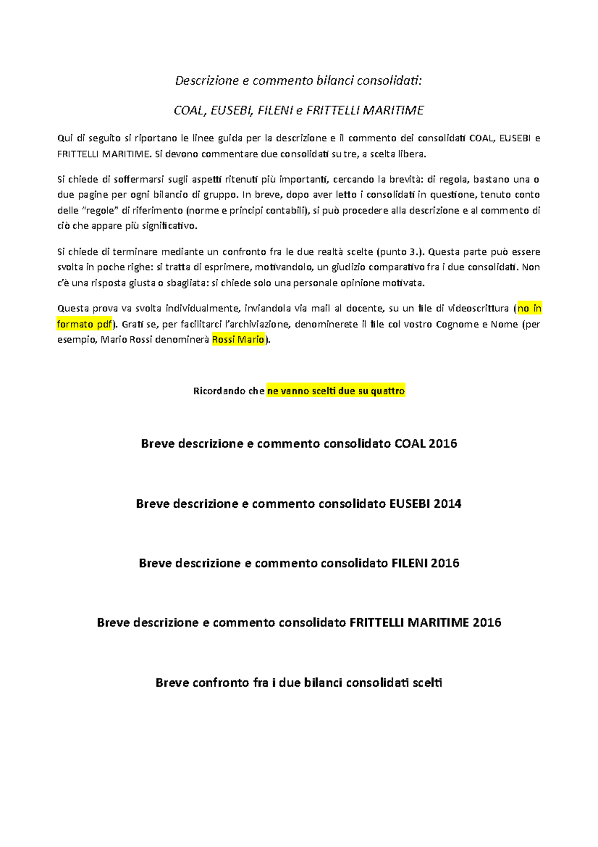 Descrizione e commento consolidati - Schema riferimento - Descrizione e ...