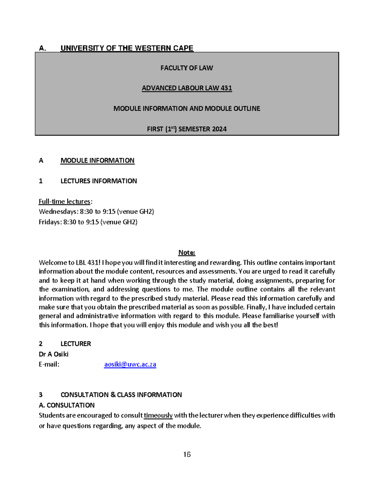 Advanced Labour Law 431 Course Outline 2024 - A. UNIVERSITY OF THE ...