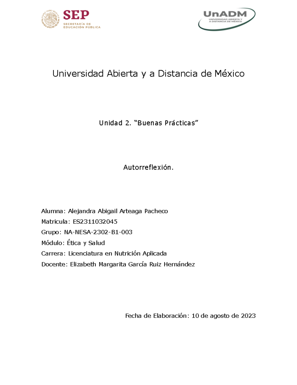 ESA U2 ATR ALAP - Autorreflexión. Buenas Practicas - Universidad Abierta y a Distancia de México ...