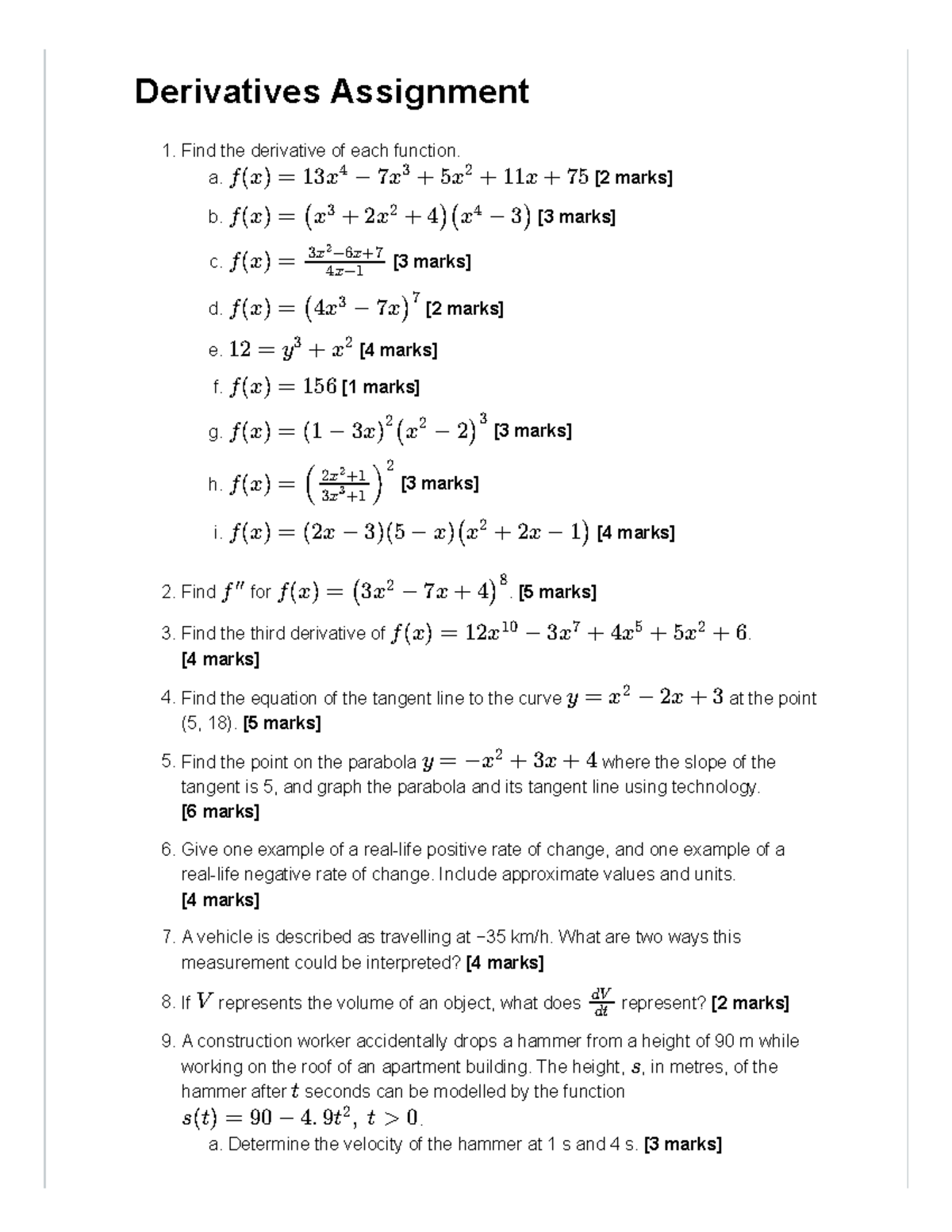 Derivatives Assignment - Find the derivative of each function. a. [2 ...
