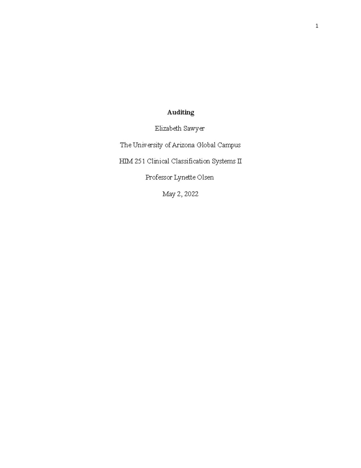 Audit Final - Auditing Elizabeth Sawyer The University of Arizona ...