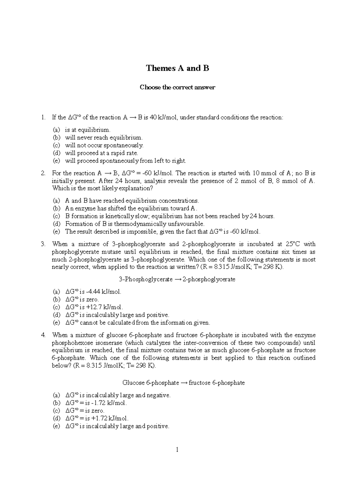 Example Questions Themes A and B - Themes A and B Choose the correct ...