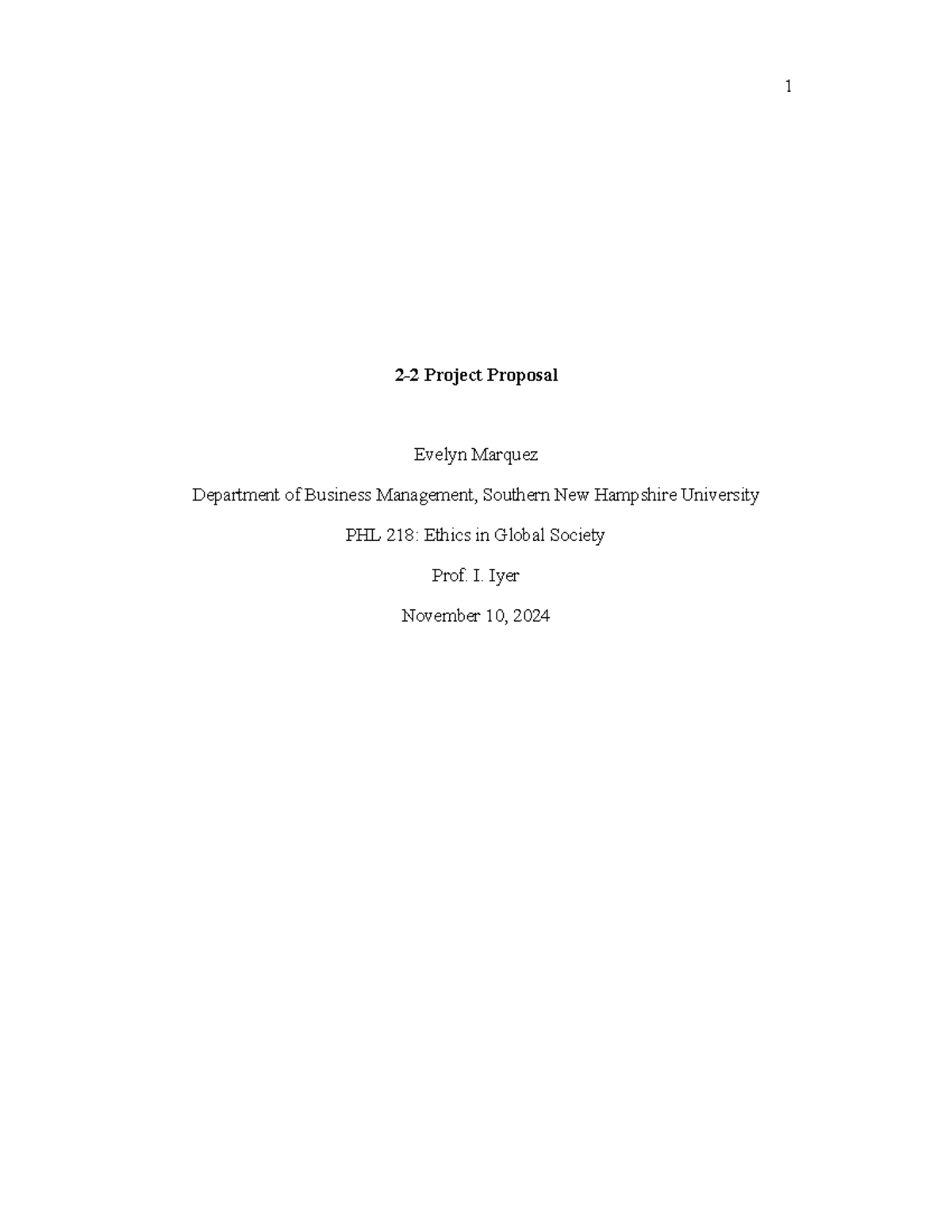 PHL 218 2-2 Project Proposal - 2-2 Project Proposal Evelyn Marquez ...