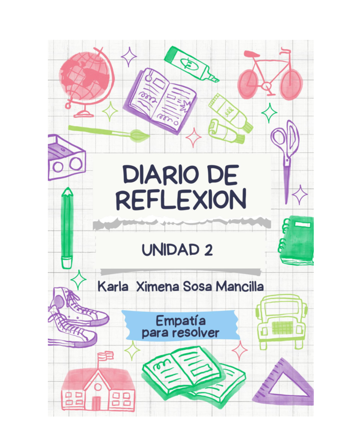 Diario de reflexion unidad 2 - PUNTO DE PARTIDA ¿Consideras que la empatía tiene nuevos alcances ...