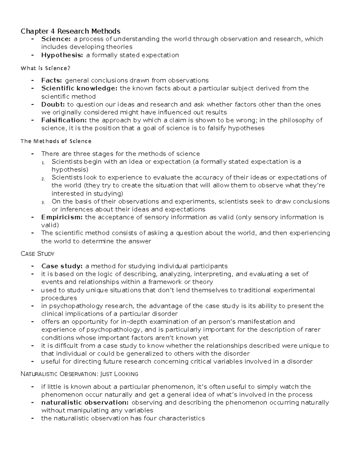 Chapter four notes - Chapter 4 Research Methods Science: a process of ...