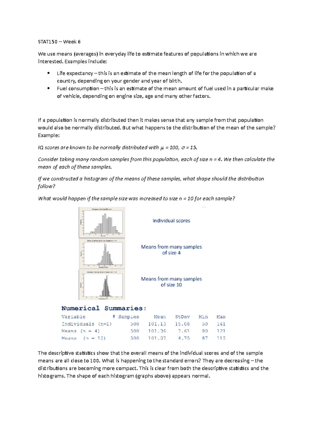 Week 6 - Business Statistics - STAT150 – Week 6 We use means (averages ...