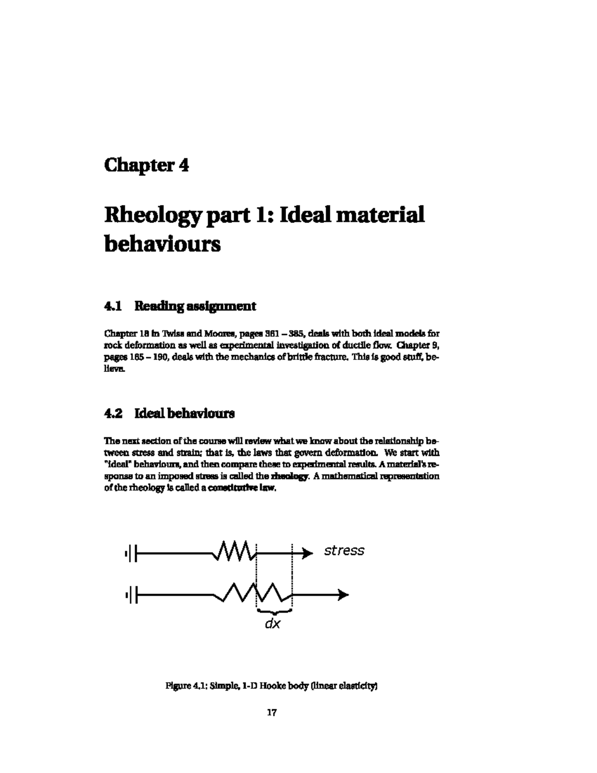 Ideal material - Geology - stress dx viscous relaxation viscous elastic ...