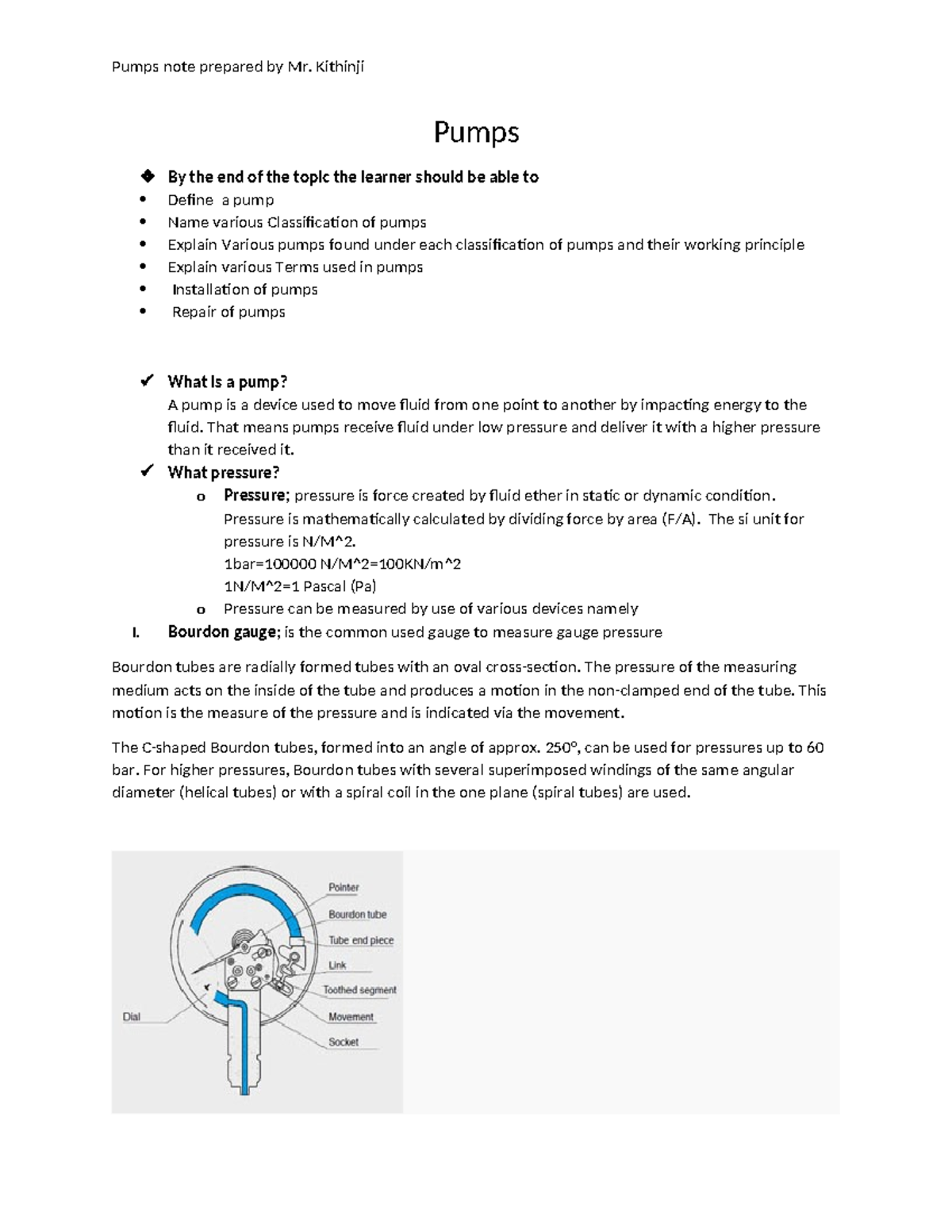 Pumps sir Antony - Pumps By the end of the topic the learner should be able to Define a pump ...