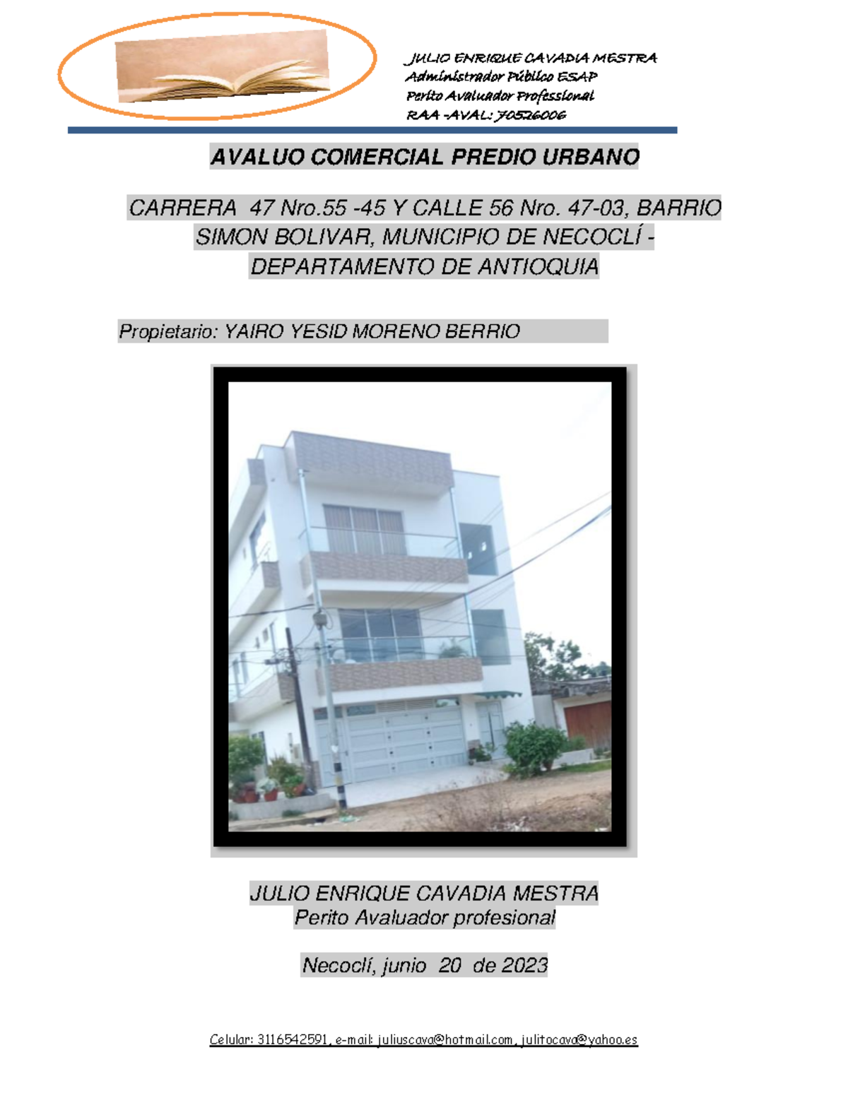 Avaluo- Edificio Necocli-completo - JULIO ENRIQUE CAVADIA MESTRAj JULIO ENRIQUE CAVADIA MESTRA ...