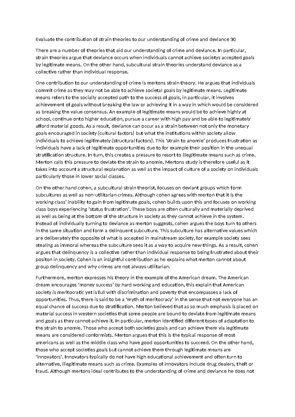 Crime 30 mark strain and subcultrual - Evaluate the contribution of ...