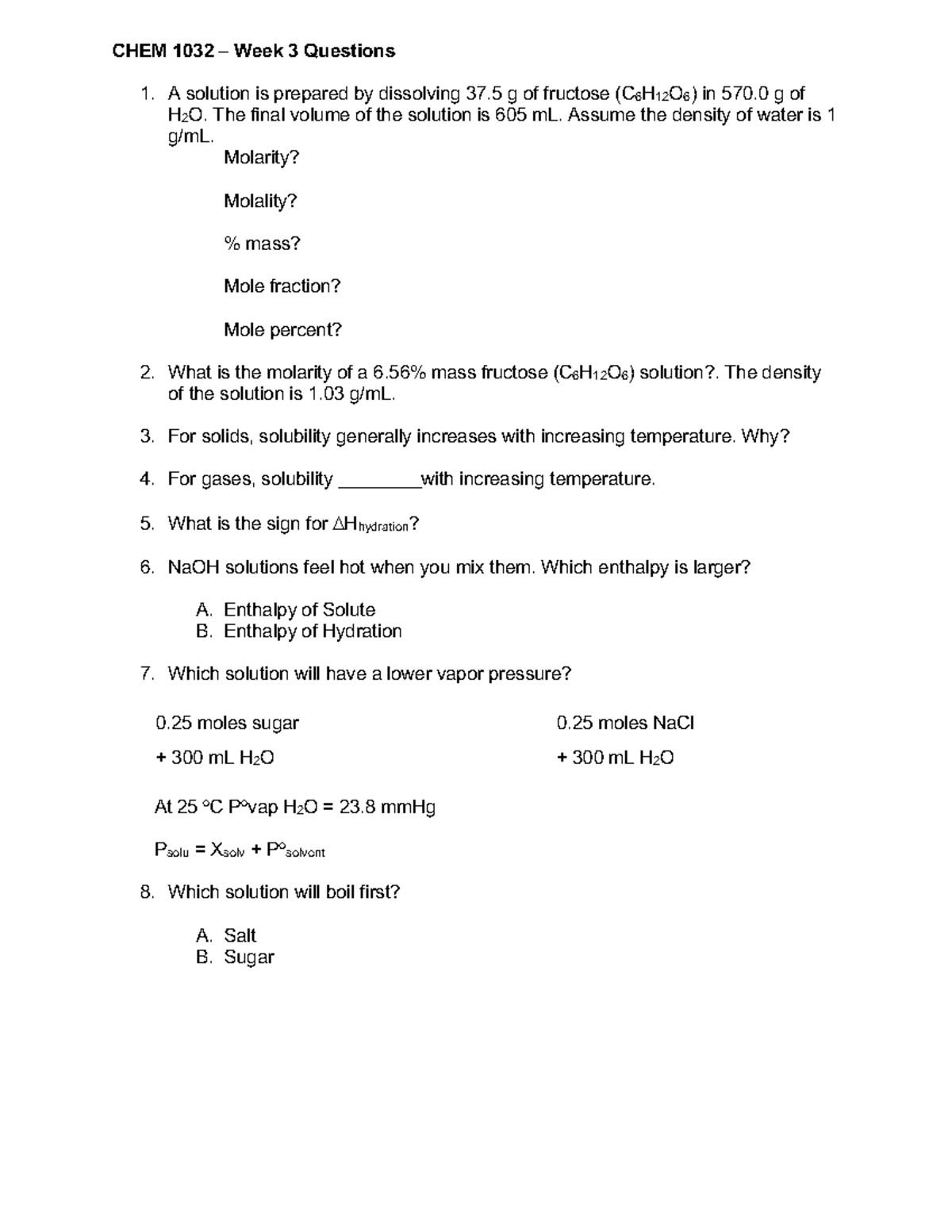 Qs from Lecture - Week 3 - CHEM 1032 – Week 3 Questions 1. A solution ...