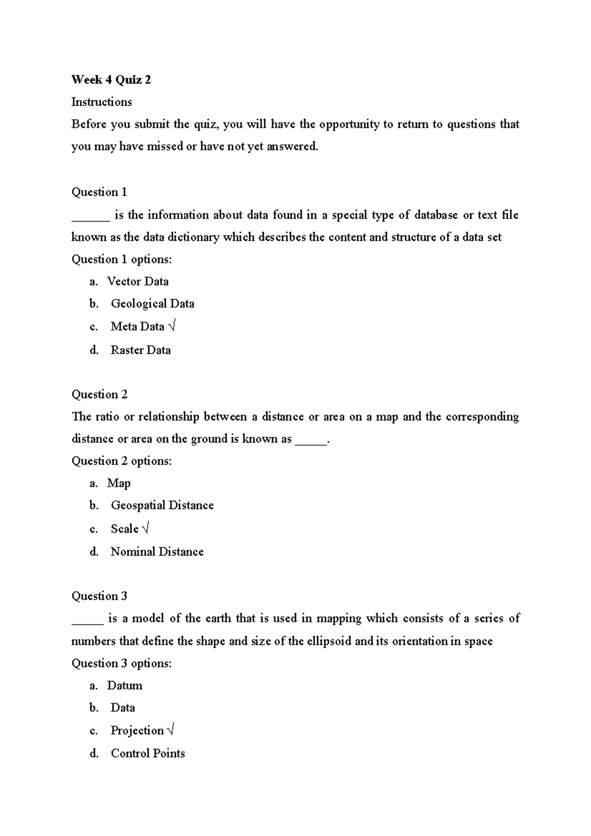 Week 4 Quiz 2 Concepts of GIS and Remote Sensing in Environmental Science - Week 4 Quiz 2 - Studocu